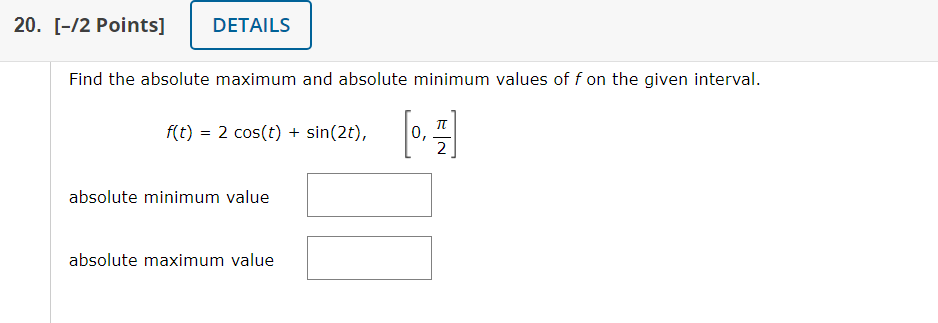 Solved Find the absolute maximum and absolute minimum values | Chegg.com