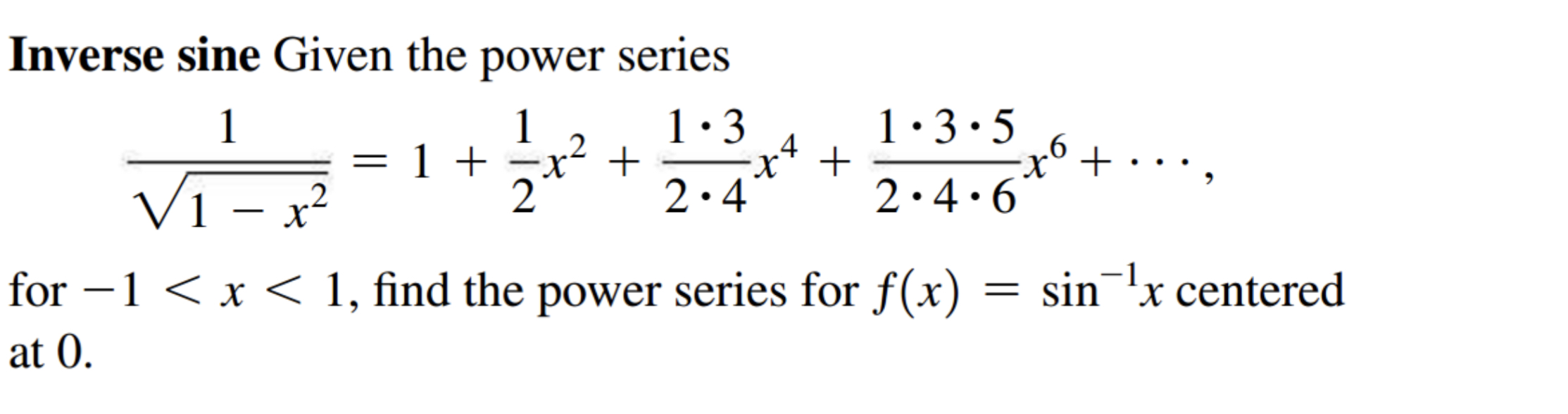 Solved Inverse sine Given the power | Chegg.com
