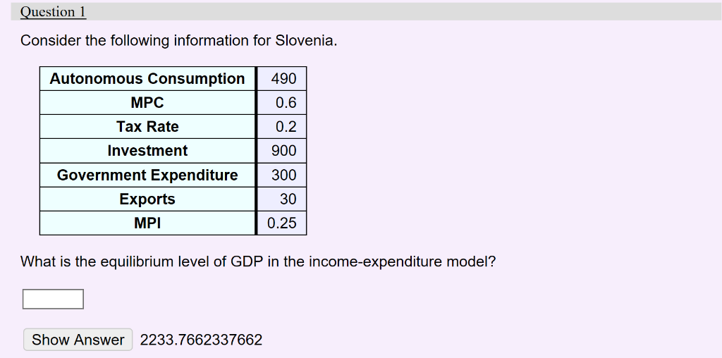 Solved What is the equilibrium level of GDP in the | Chegg.com