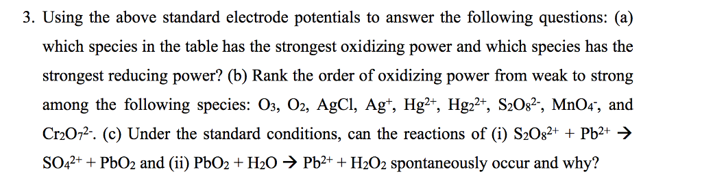 Solved Standard Electrode Potentials In Aqueous Solution At