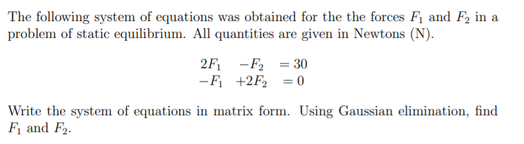 Solved The following system of equations was obtained for | Chegg.com