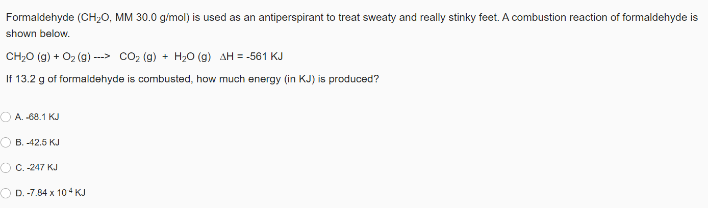 Solved Formaldehyde (CH20, MM 30.0 g/mol) is used as an | Chegg.com
