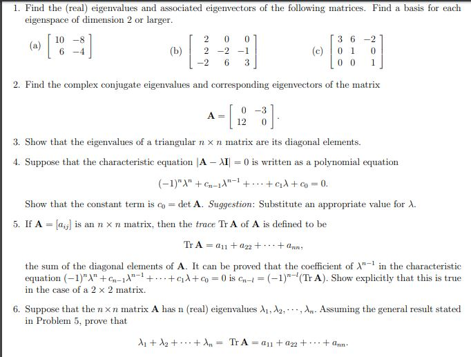 Solved 1. Find the (real) eigenvalues and associated | Chegg.com