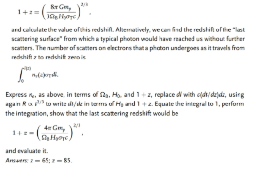 At a redshift z=1100, atoms were formed, the opacity | Chegg.com