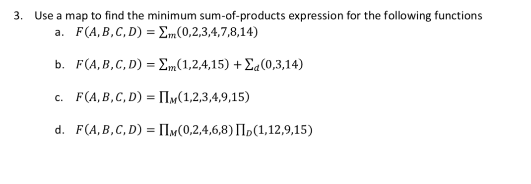 Solved 3. Use a map to find the minimum sum-of-products | Chegg.com