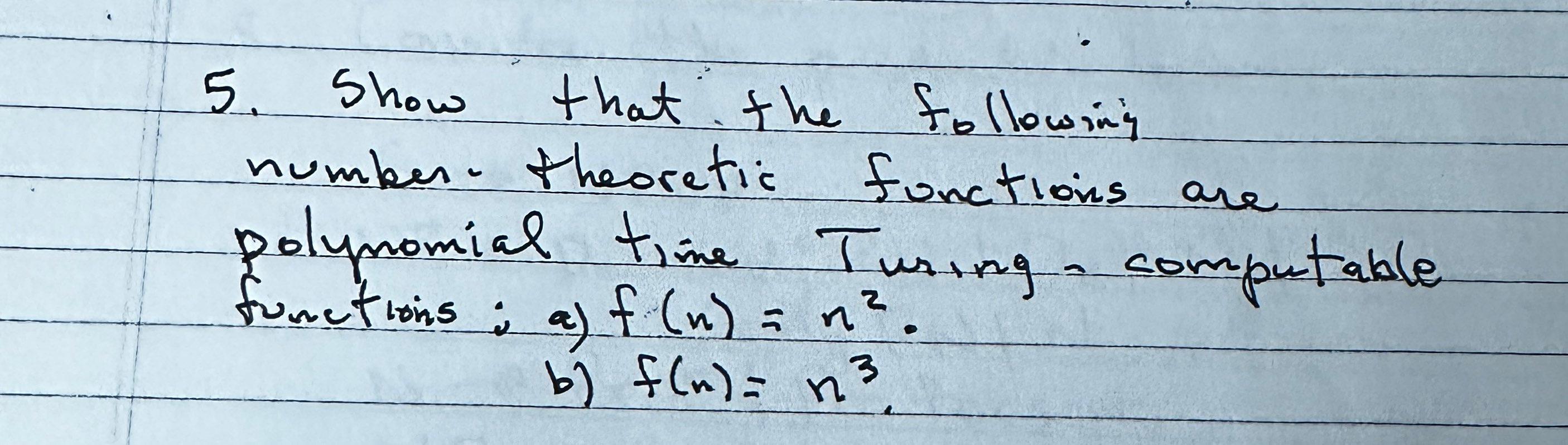 Solved 5 Show That The Following Number Theoretic