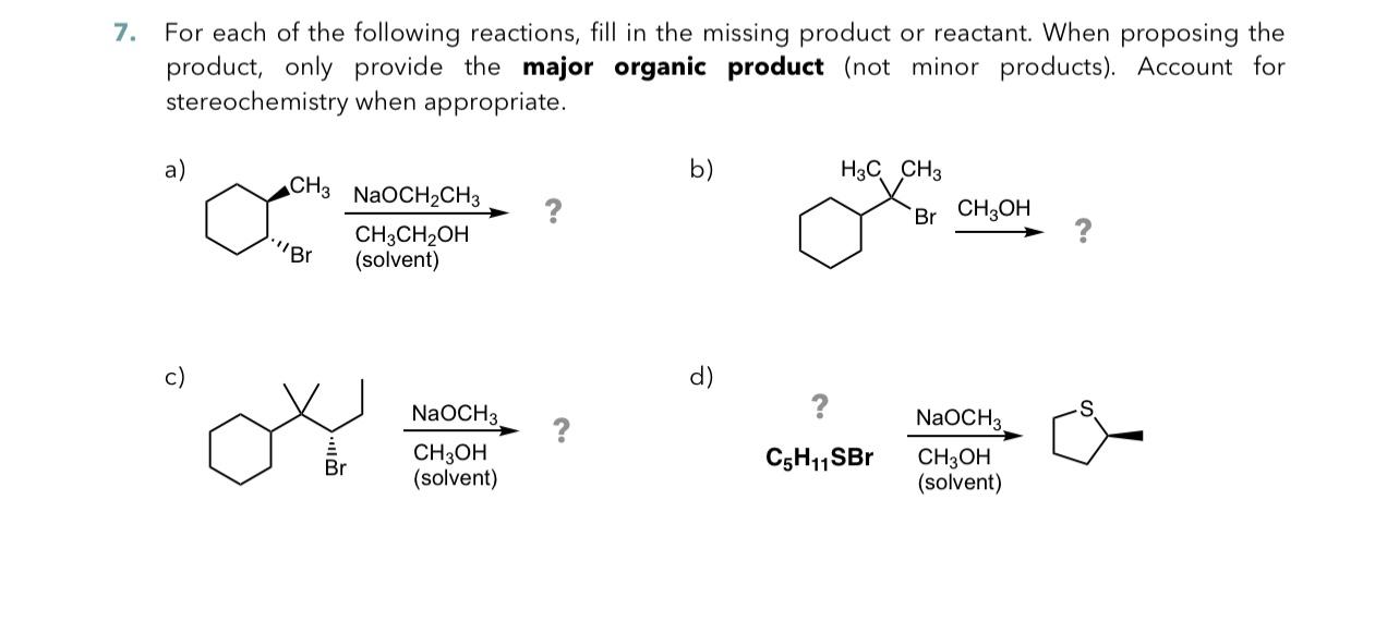 Solved For each of the following reactions, fill in the | Chegg.com