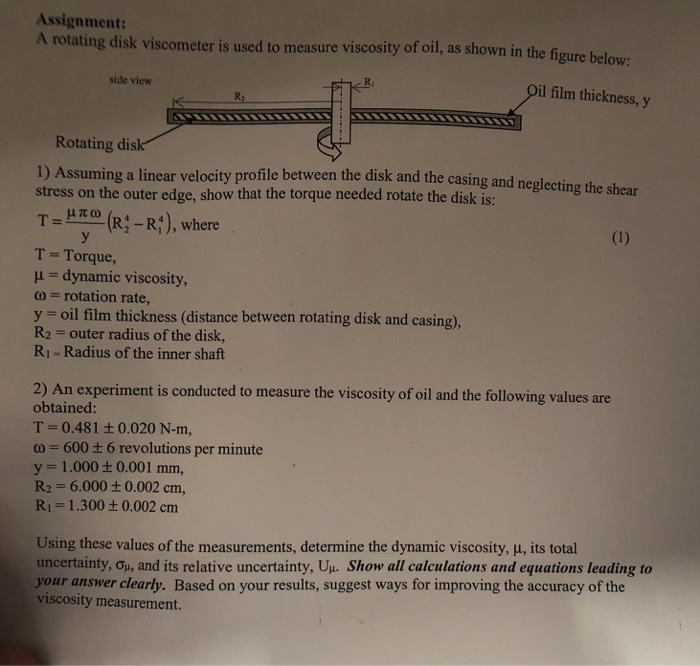 Solved Assignment: A rotating disk viscometer is u sed to | Chegg.com