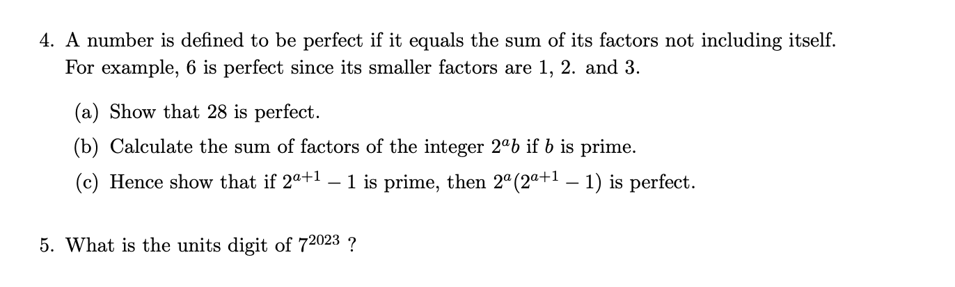 Solved 4. A number is defined to be perfect if it equals the | Chegg.com