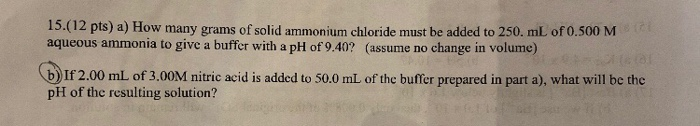 Solved 15.(12 pts) a) How many grams of solid ammonium | Chegg.com