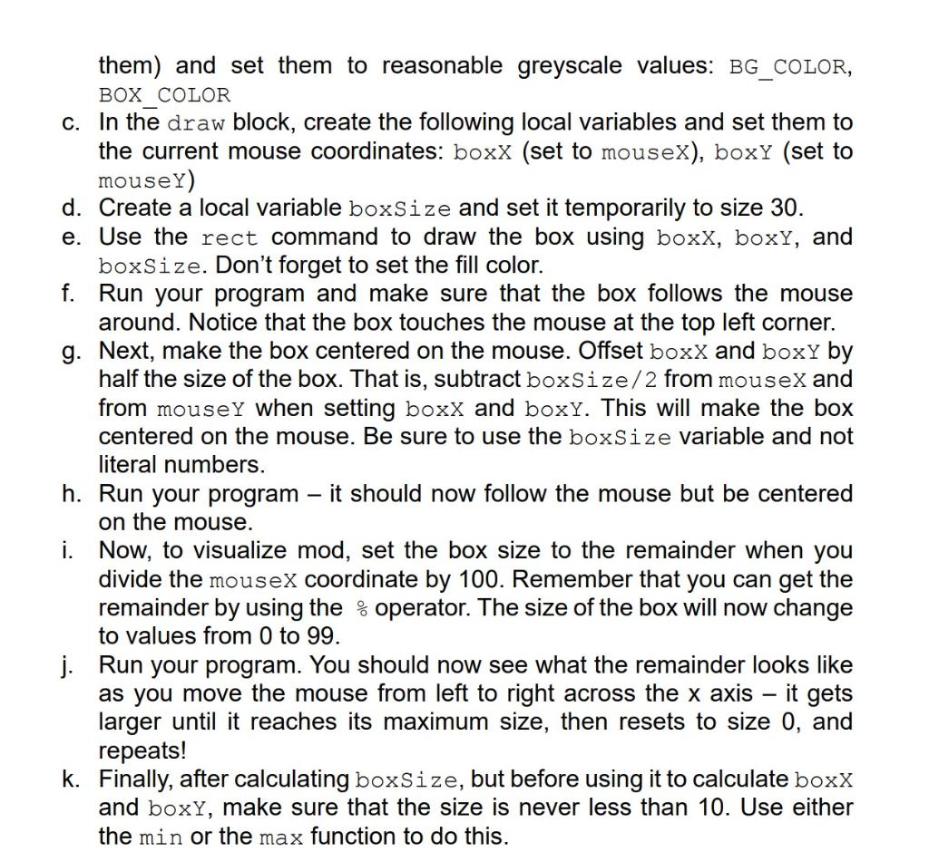 Solved Exercise 2. Create an active Processing program that | Chegg.com