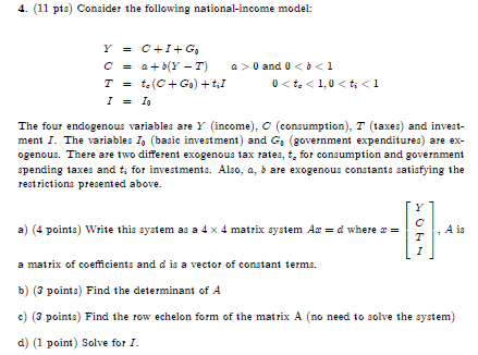Solved 4. (11 pta) Consider the following national-income | Chegg.com