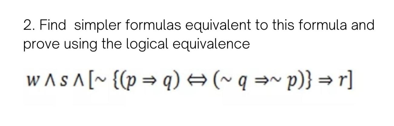Solved Use the laws stated in the text to find simpler | Chegg.com