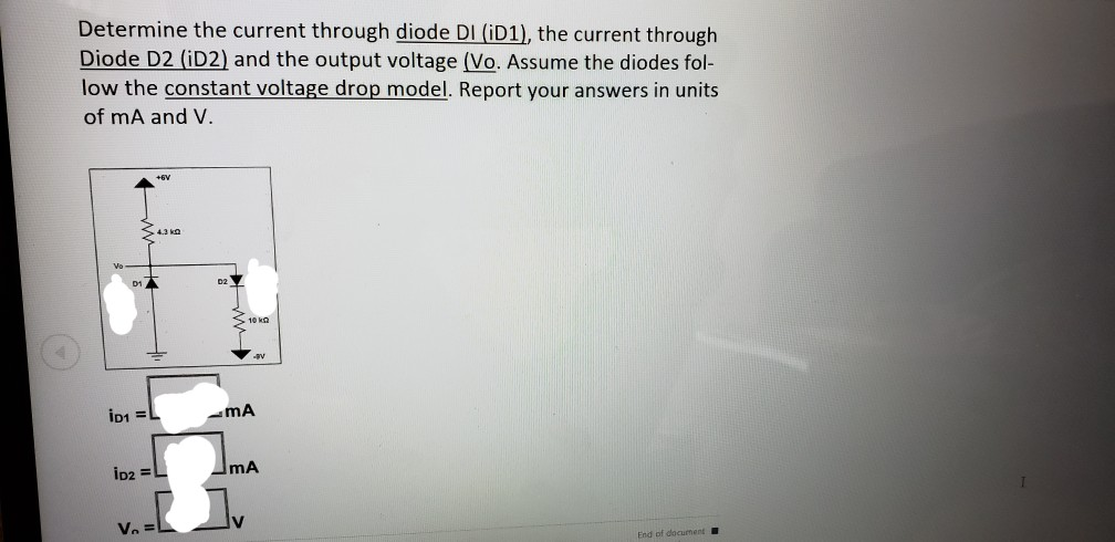 Solved Determine the current through diode DI (iD1), the | Chegg.com