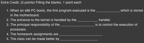 Solved Extra Credit. (5 points) Filling the blanks, 1 point | Chegg.com