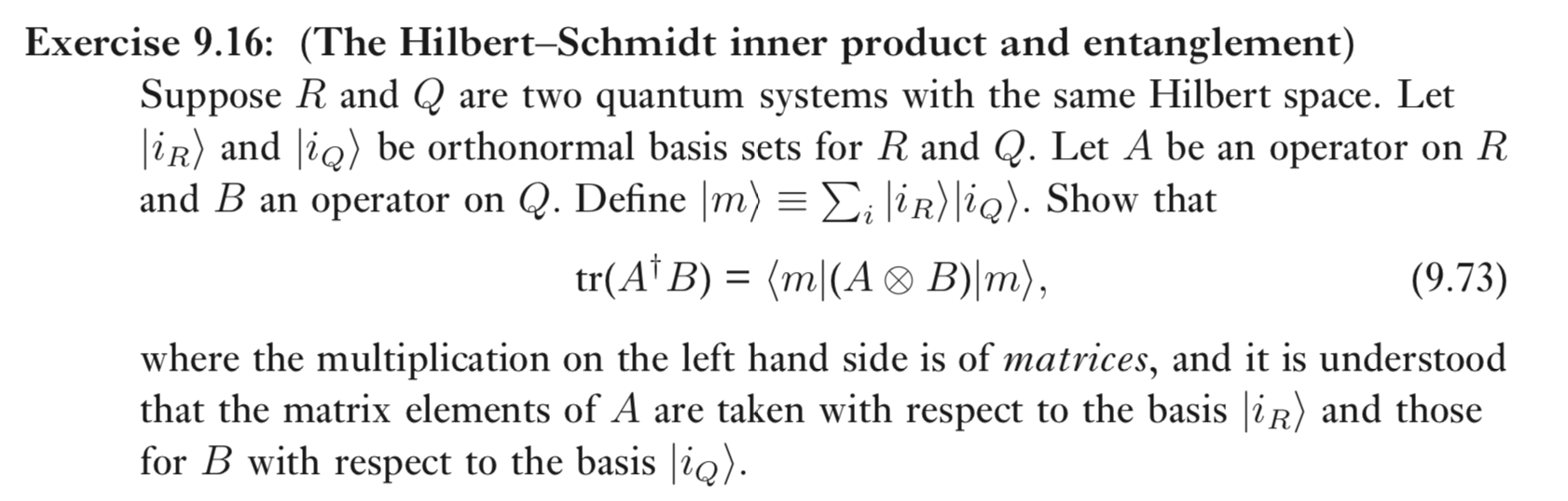 Exercise 9.16: (The Hilbert-Schmidt inner product and | Chegg.com
