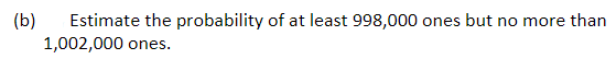 Solved A modem transmits 2 million bits. Each bit is 0 or 1 | Chegg.com