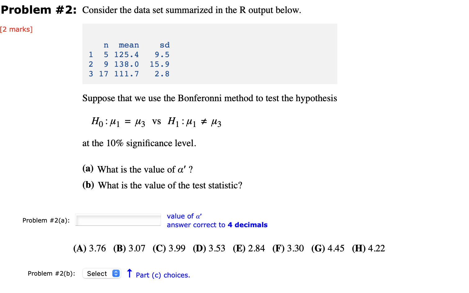 Solved Problem # 2: Consider the data set summarized in the | Chegg.com