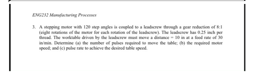 Solved 3. A stepping motor with 120 step angles is coupled | Chegg.com