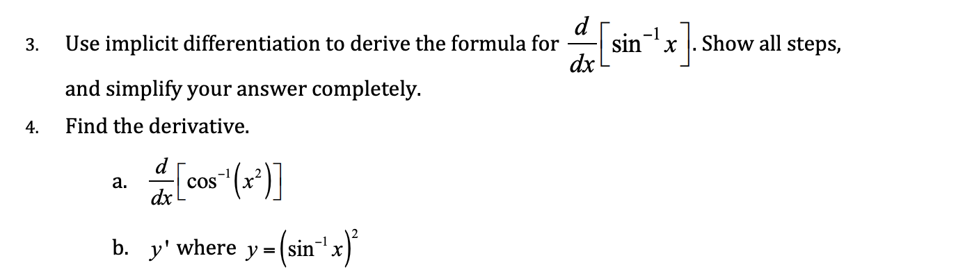 Solved 3. Use implicit differentiation to derive the formula | Chegg.com