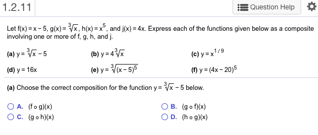 Solved 1.2.11 Question Help Let f(x)-x-5, g(x)= 3/X, h(x)= | Chegg.com