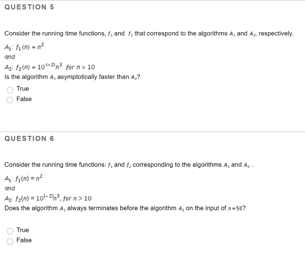 Solved Question 5 Consider The Running Time Functions F