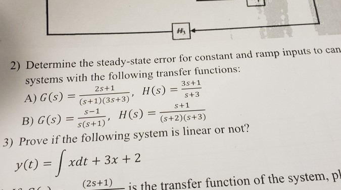 Solved 35+1 2) Determine the steady-state error for constant | Chegg.com