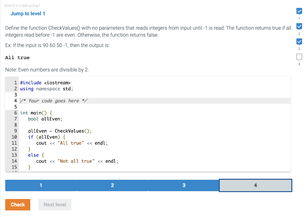 Solved PLEASE C++ Define the function CheckValues() with | Chegg.com