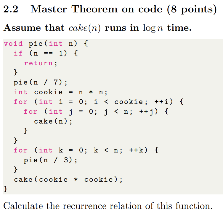 Solved 2.2 Master Theorem on code (8 points) Assume that | Chegg.com
