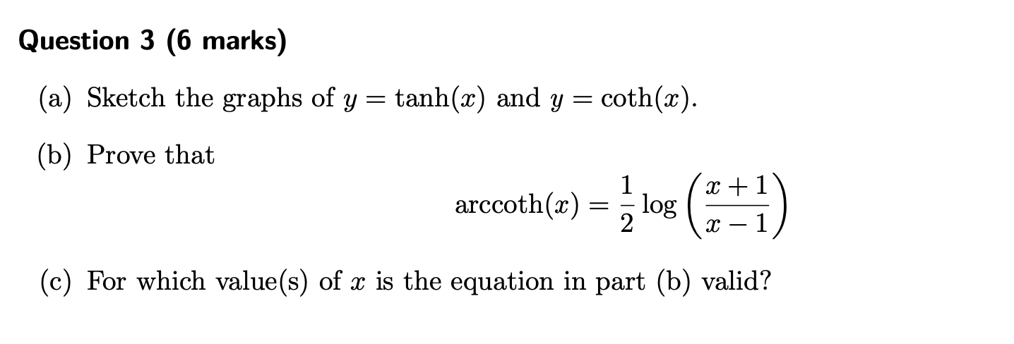 Solved Question 3 (6 marks) (a) Sketch the graphs of y = | Chegg.com
