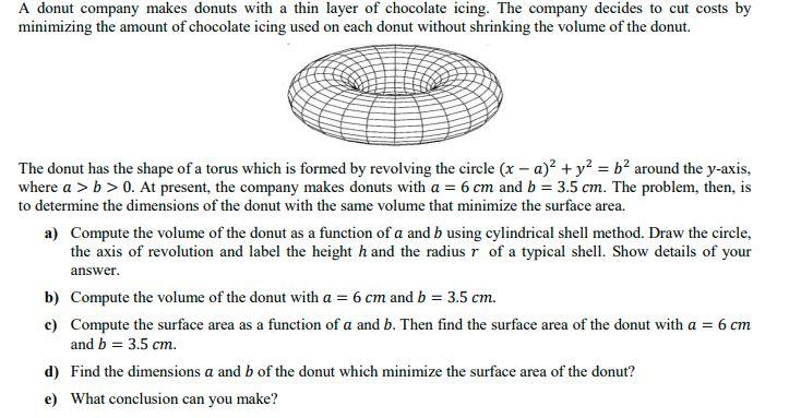 Solved A donut company makes donuts with a thin layer of | Chegg.com