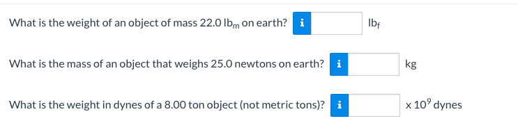 Solved What is the weight of an object of mass 22.0 Ibm on | Chegg.com