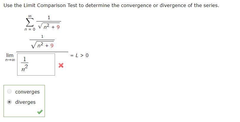 Solved Use the limit comparison test to determine the | Chegg.com