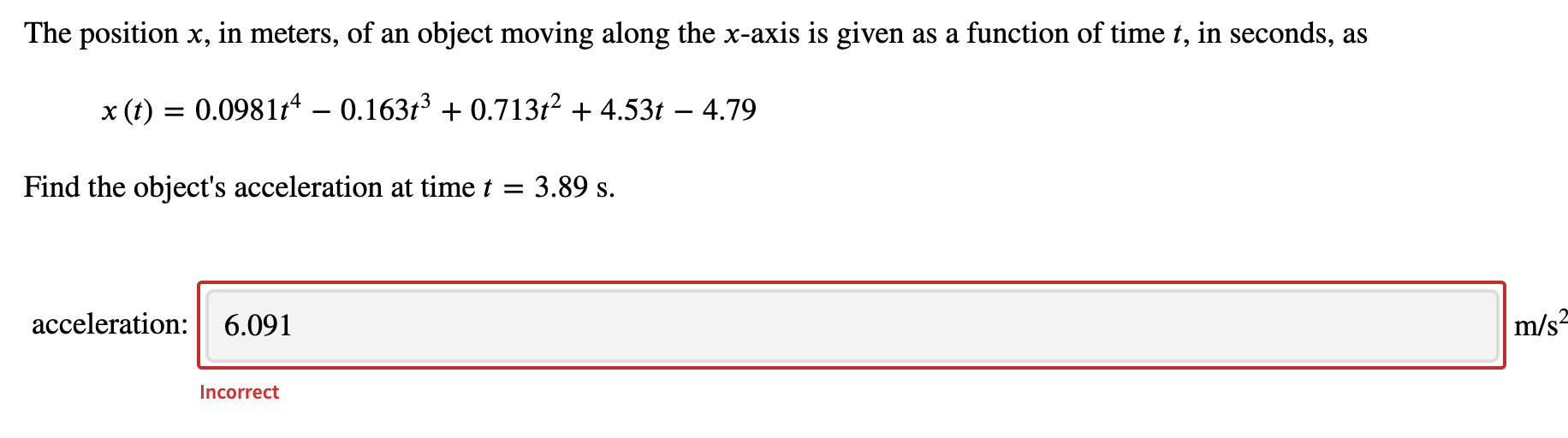 Solved The position x, in meters, of an object moving along | Chegg.com
