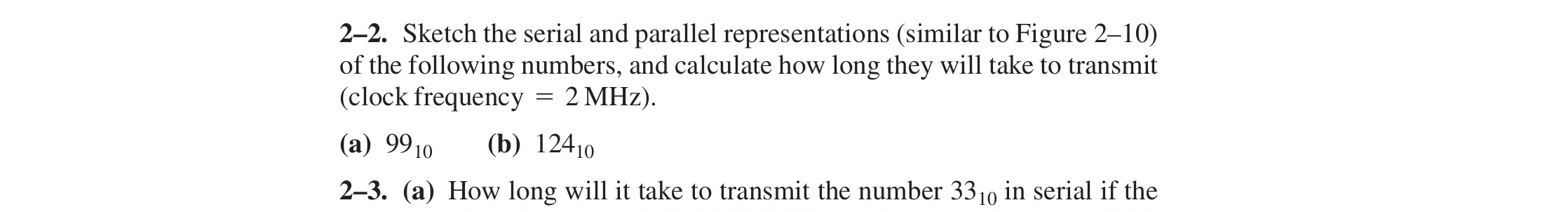 Solved 2-2. ﻿Sketch the serial and parallel representations | Chegg.com