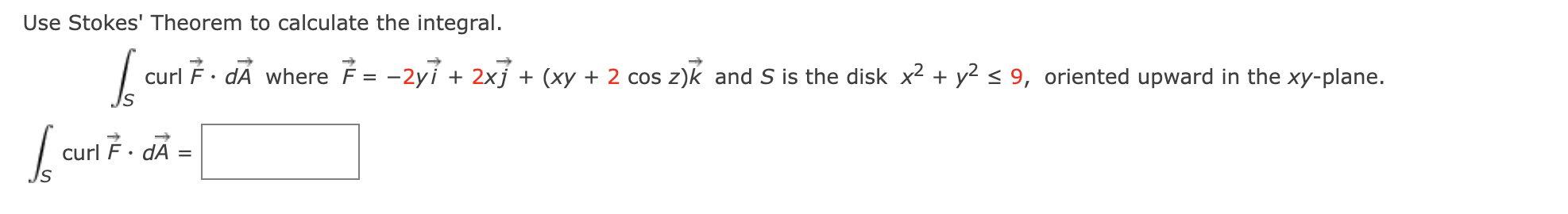 Solved Use Stokes' Theorem to calculate the | Chegg.com