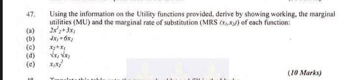 Solved 47. Using the information on the Utility functions | Chegg.com