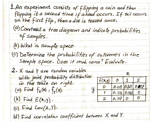 Solved 1. An experiment consists of flipping a coin and than | Chegg.com