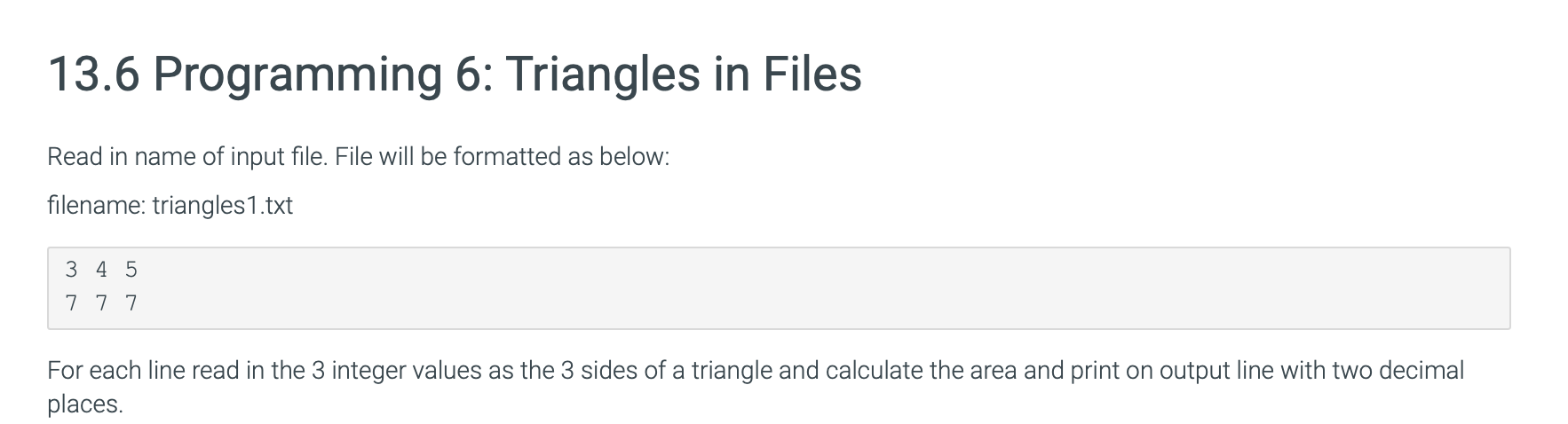 Solved 13.6 Programming 6: Triangles in Files Read in name | Chegg.com