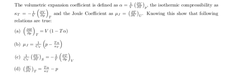 Solved The volumetric expansion coefficient is defined as a | Chegg.com