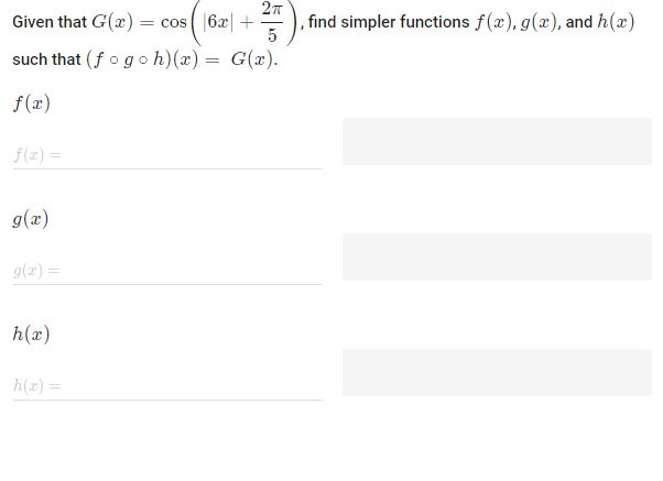 Solved Given that G(x)=cos(∣6x∣+52π), find simpler functions | Chegg.com