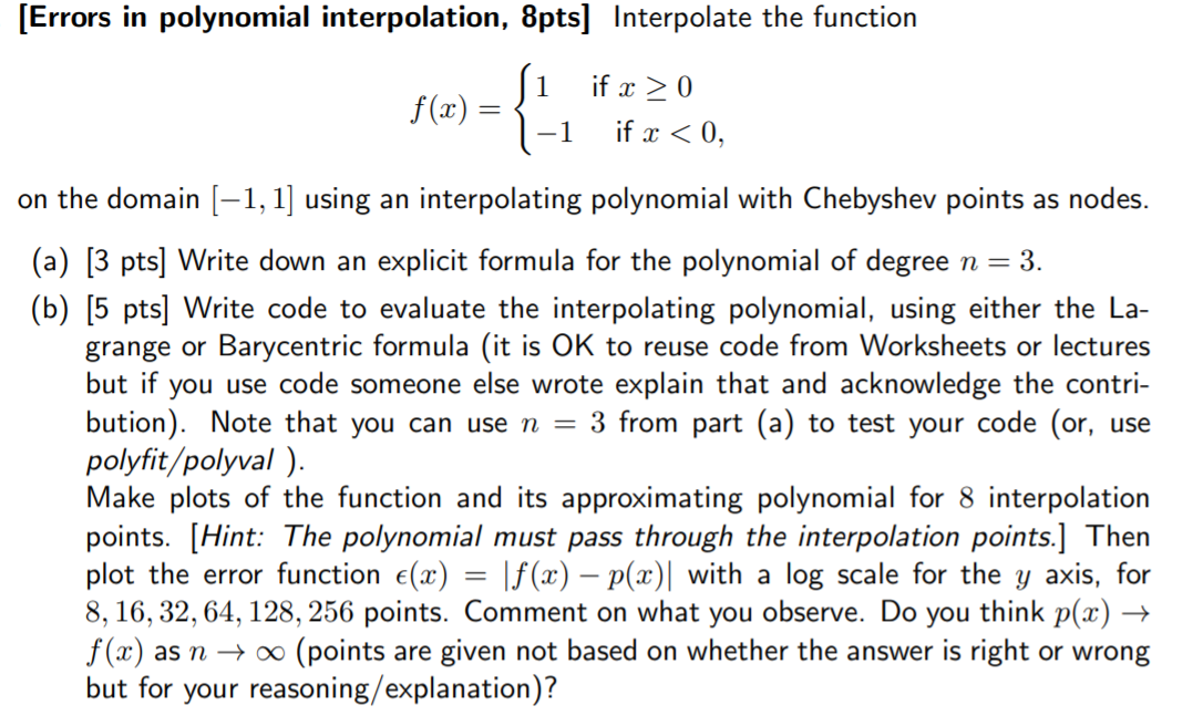 [Errors in polynomial interpolation, 8pts] | Chegg.com