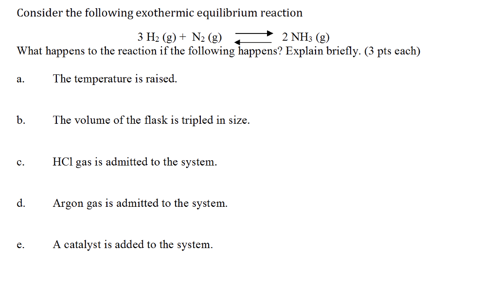 Solved Consider the following exothermic equilibrium | Chegg.com