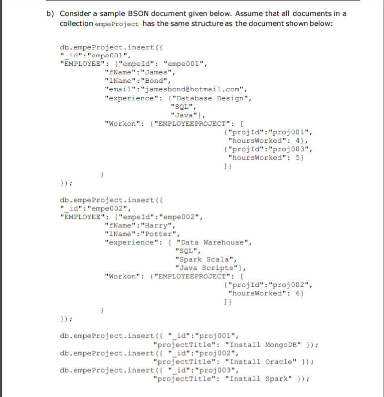 Solved Question 4 - (Total 10 marks) BSON document a) | Chegg.com