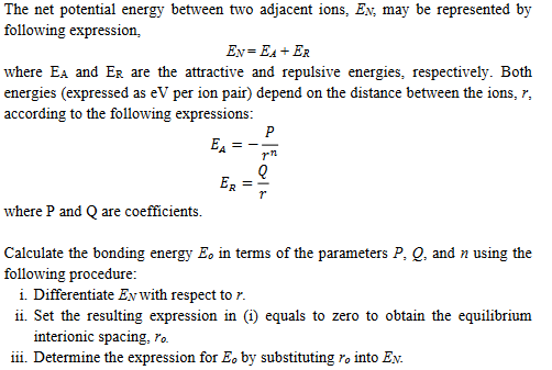 Solved The net potential energy between two adjacent ions, | Chegg.com