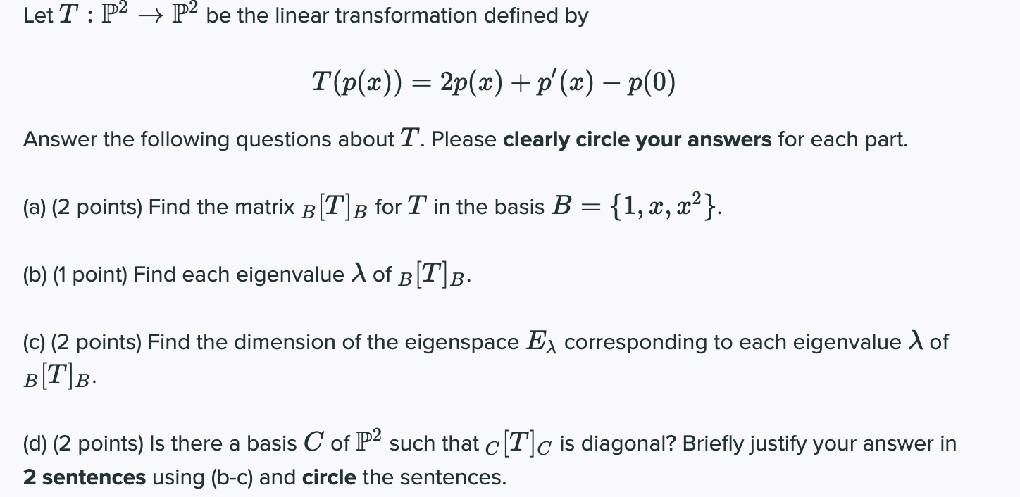 Solved Let T: P2 + P2 be the linear transformation defined | Chegg.com