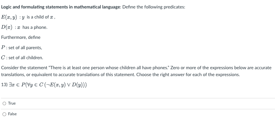 Solved Logic and formulating statements in mathematical | Chegg.com