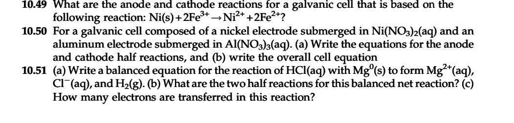 Solved 10.49 What are the anode and cathode reactions for a | Chegg.com