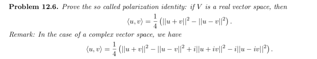 Solved Problem 12.6. Prove the so called polarization | Chegg.com Solved Problem 12.6. Prove the so called polarization | Chegg.com