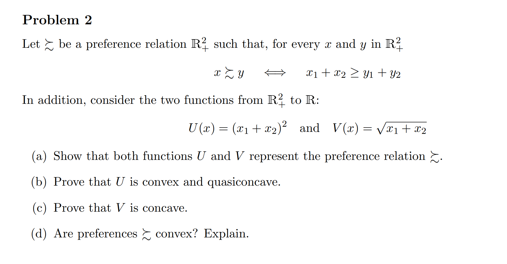 Solved Let % be a preference relation R2 + such that, for | Chegg.com